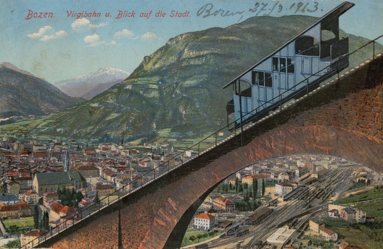 ボルツァーノ-ケーブルカーの鉄道と町の眺め。 1913年に送られたはがき。