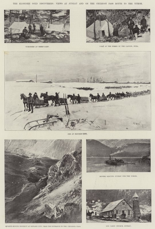 Die Goldfunde am Klondike, Ansichten in Juneau und auf der Chilkoot ...